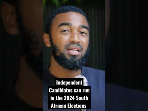 Independent Candidates can run in the 2024 South African Elections