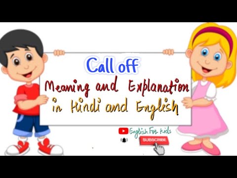 Call off meaning in Hindi and English