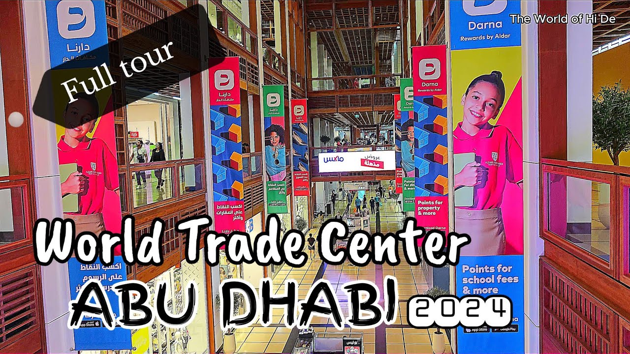 World Trade Centre Mall Abu Dhabi: Shopping & Fun! Walking Tour Inside the Mall