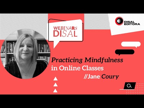 Practicing Mindfulness in Online Classes - Jane Godwin
