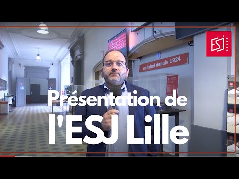 Présentation de l'ESJ Lille par Pierre Savary, directeur général