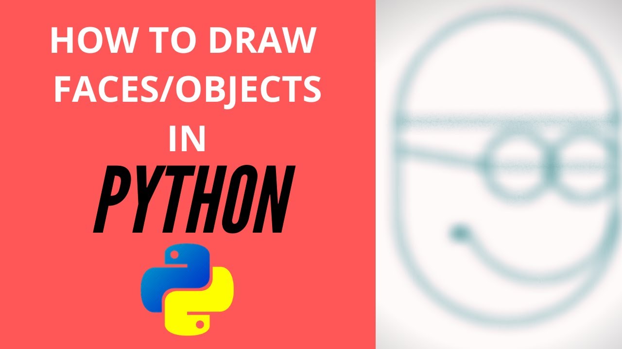 How to draw Portrait/Faces/Objects using Python