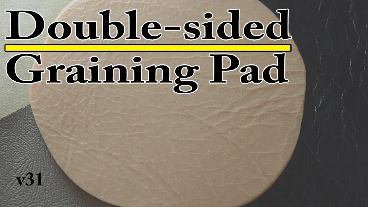 Double-sided Graining Pad v31