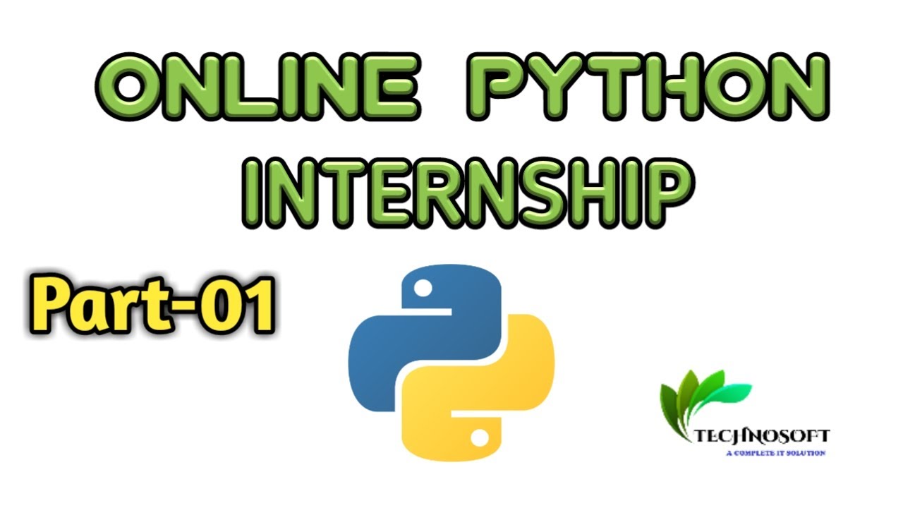 Python Part 1 || #OnlinePython Internship