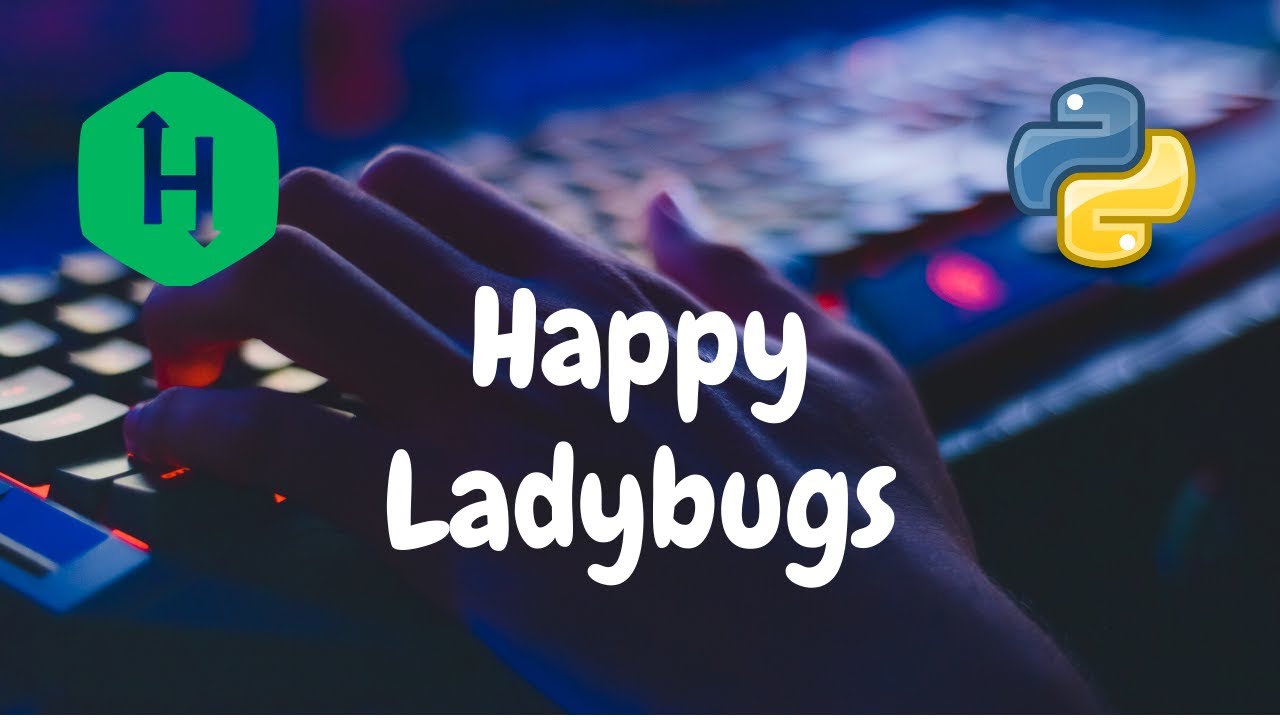 69 - Happy Ladybugs | Implementation | Hackerrank Solution | Python