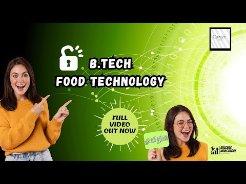 B.Tech Food Technology course in Tamil | Career opportunity | Top colleges @Career_hub_official18