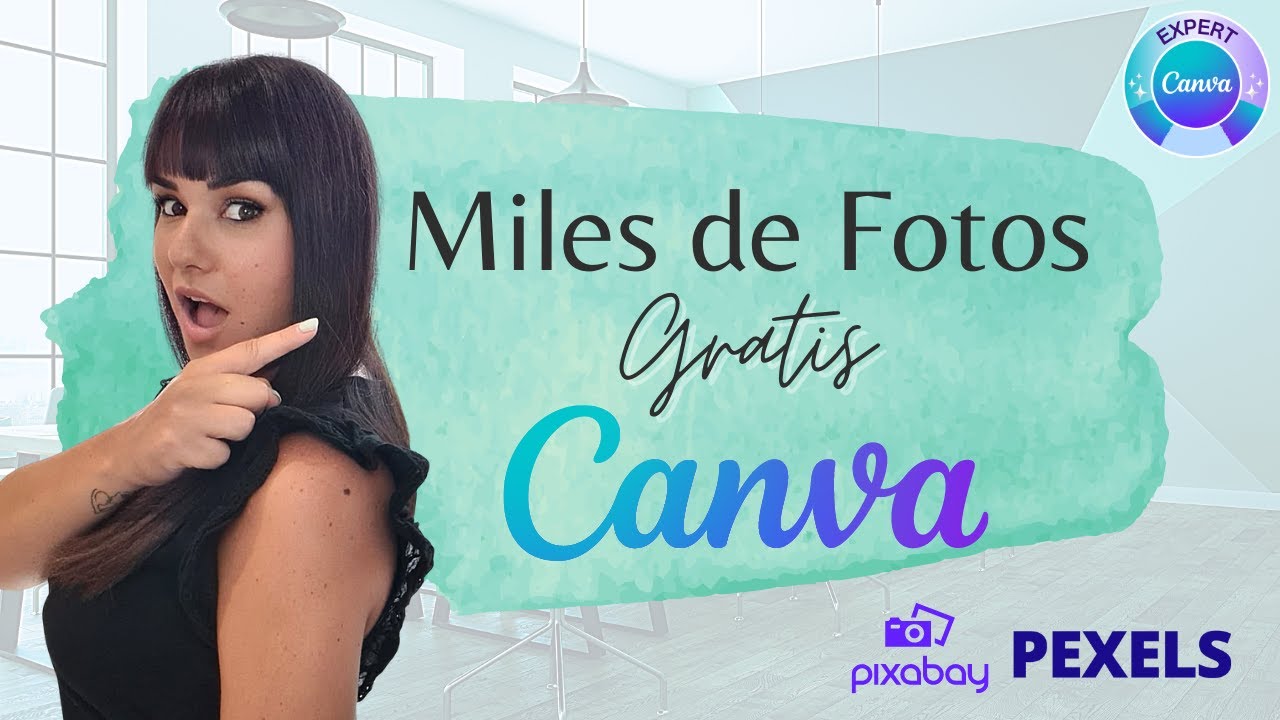 Canva Pexels Pixabay 💙 Encuentra miles de imágenes GRATIS en CANVA 📸