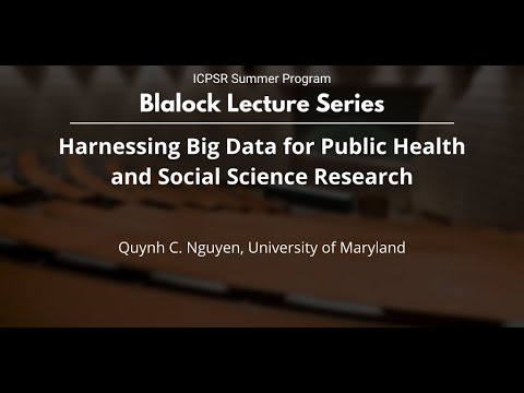 Harnessing Big Data for Public Health and Social Science Research