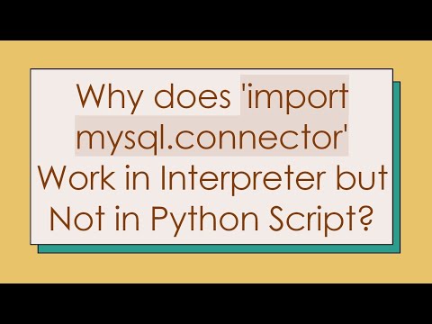 Why does 'import mysql.connector' Work in Interpreter but Not in Python Script?