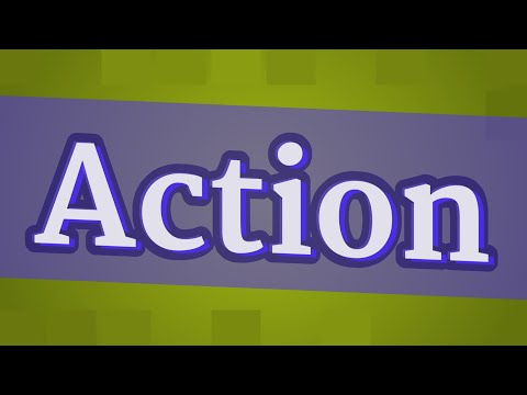 ACTION pronunciation • How to pronounce ACTION