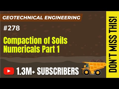 Compaction of Soils Numericals Part 1 - Compaction of Soils - Geotechnical Engineering - GATE ...