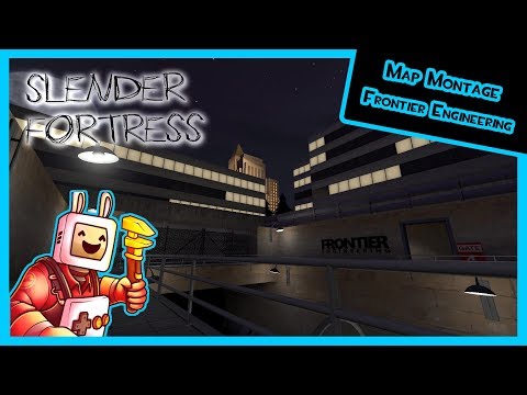 Steam Community :: Video :: Slender Fortress | Map Montage | Frontier ...