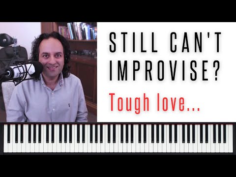 Why you STILL can't improvise