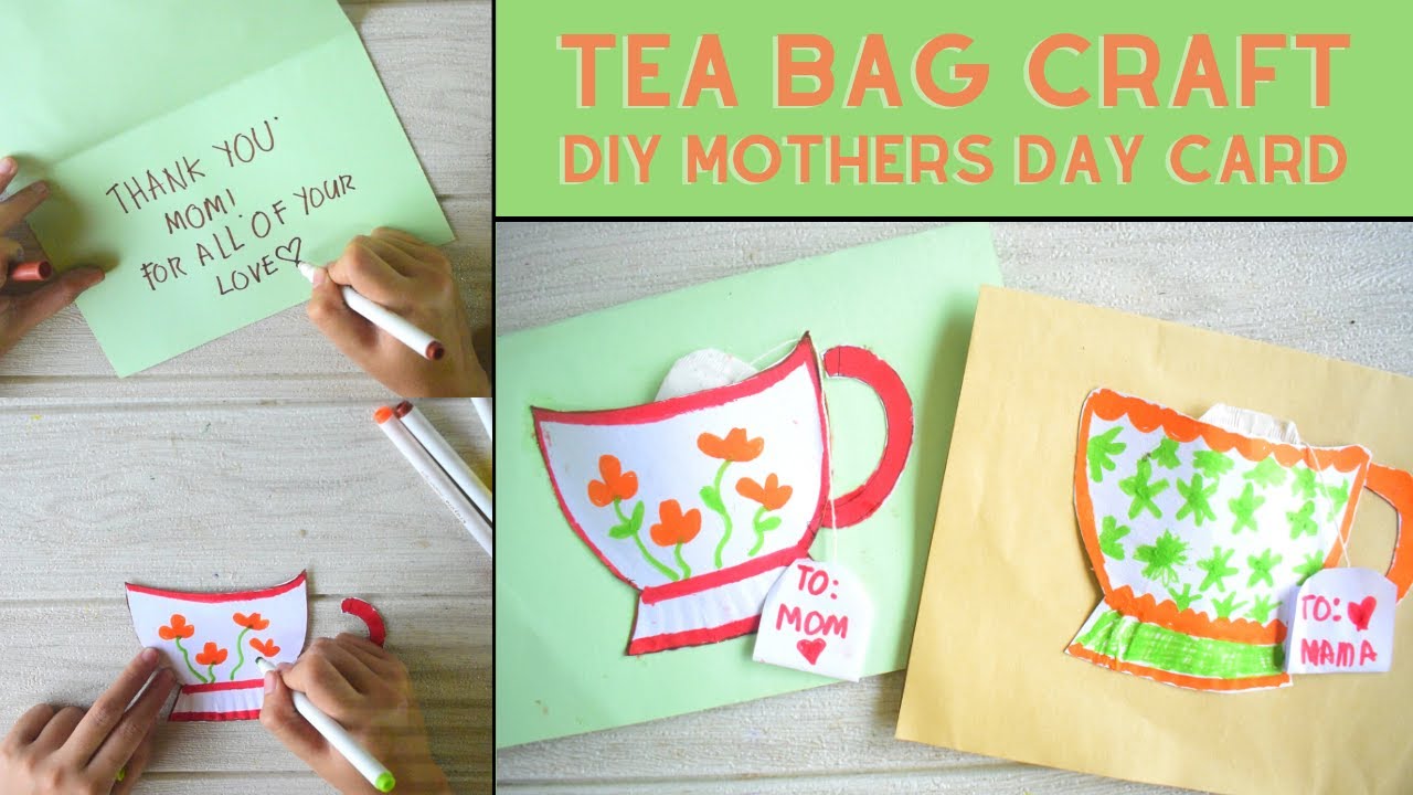 Mothers Day Tea Bag Craft: Easy DIY Personalized Card Ideas for Mom