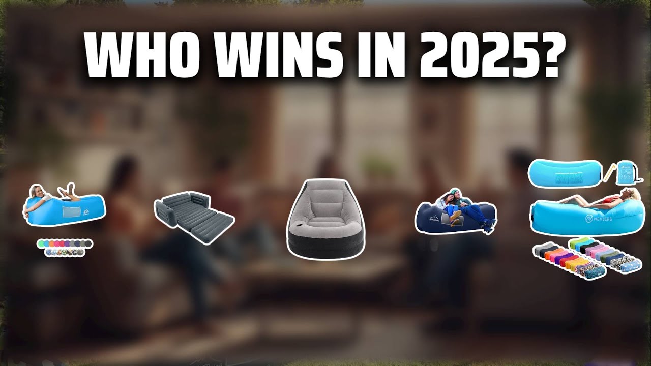 The Top 5 Best Inflatable Couch in 2025 - Must Watch Before Buying!