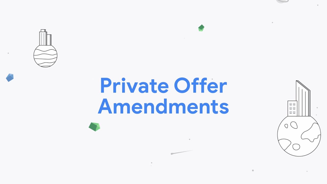 Reviewing and Accepting Amended Private Offers on Google Cloud Marketplace