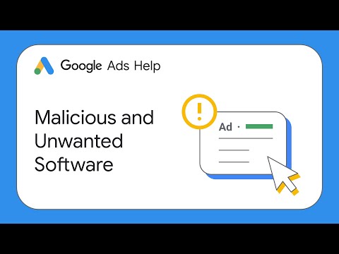 Malicious and Unwanted Software | Google Ads