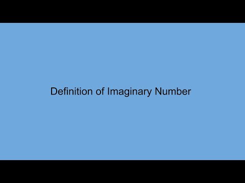 Definition of Imaginary Number