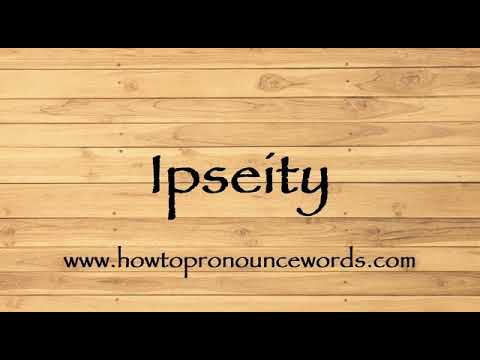 How To Pronounce Ipseity ? How To say Ipseity New Video