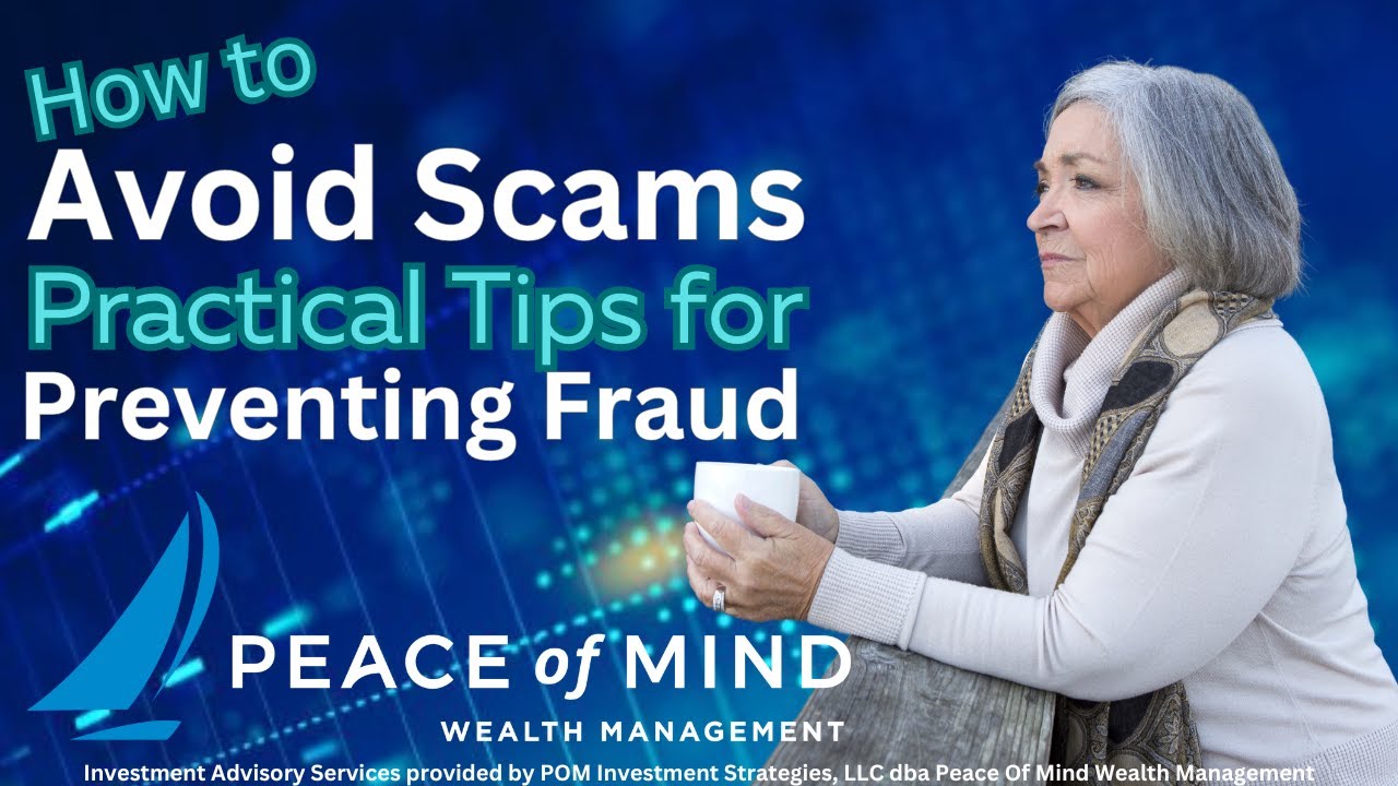 How to Avoid Scams - Practical Tips for Preventing Fraud
