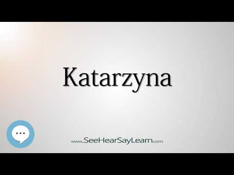Katarzyna (How to Pronounce Cities of the World)💬⭐🌍✅