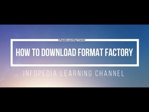 How To Install FormatFactory In Windows 10