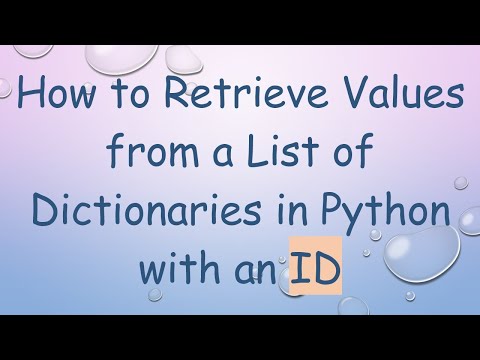 How to Retrieve Values from a List of Dictionaries in Python with an ID