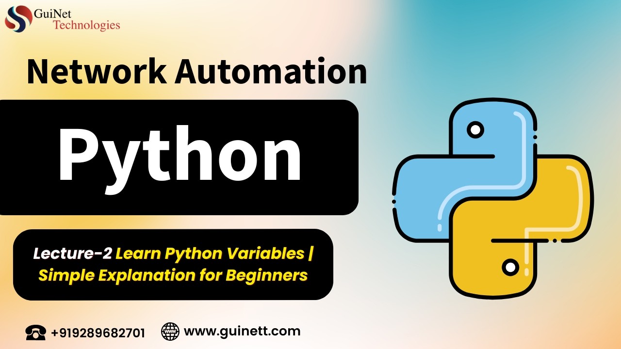 Lecture-2 Learn Python Variables | Simple Explanation for Beginners