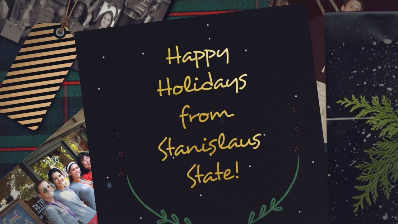2016 Stanislaus State Holiday Greetings