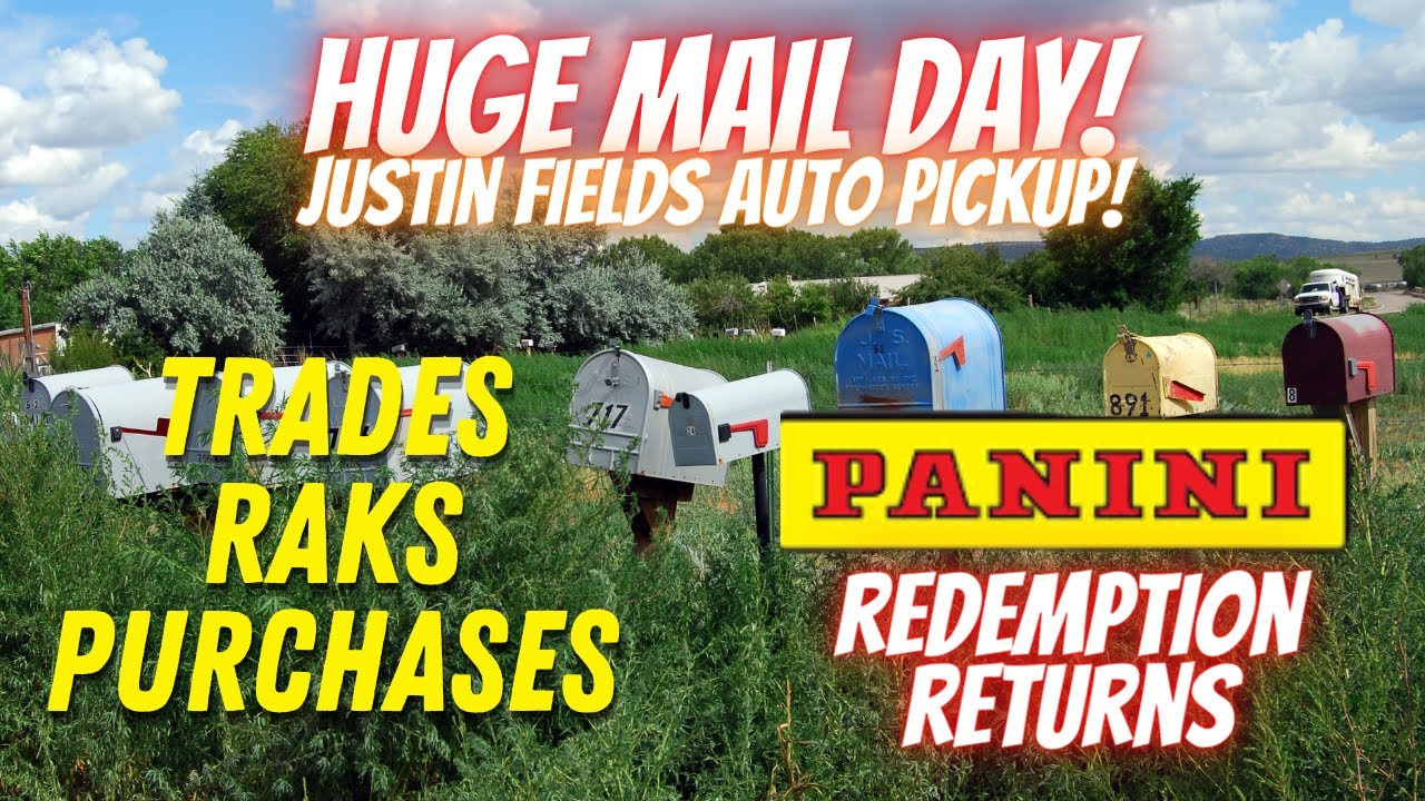 Huge Mail Day! Panini Redemption Returns, Fields Auto! Break Results, Trades and Care Packages.