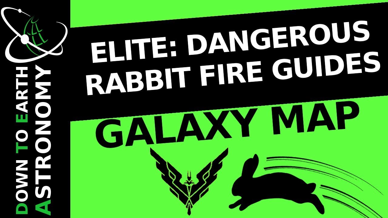 Tutorial: Galaxy map | Rabbit fire guides