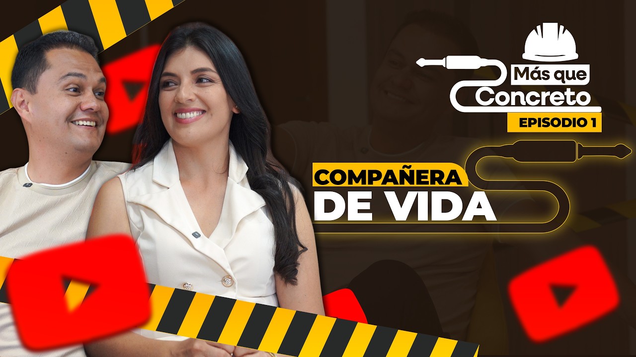 Más que concreto -Episodio 1