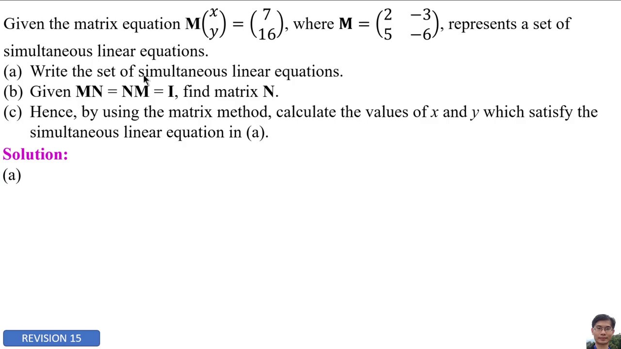 SPM Mathematics Revision 15  - Matrix (6 marks in SPM Math Paper 2)