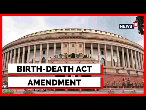 Latest News | Central Government Proposes Amendment To Registration Of Births And Deaths Act, 1969