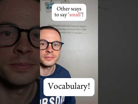 Synonyms: ‘small’! #english #englishteacher #languagelearning #languagelearning #englishtips