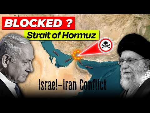 Iran Blocking Strait of Hormuz | Iran is Planning to Destroy World Trade | Israel-Iran Conflict