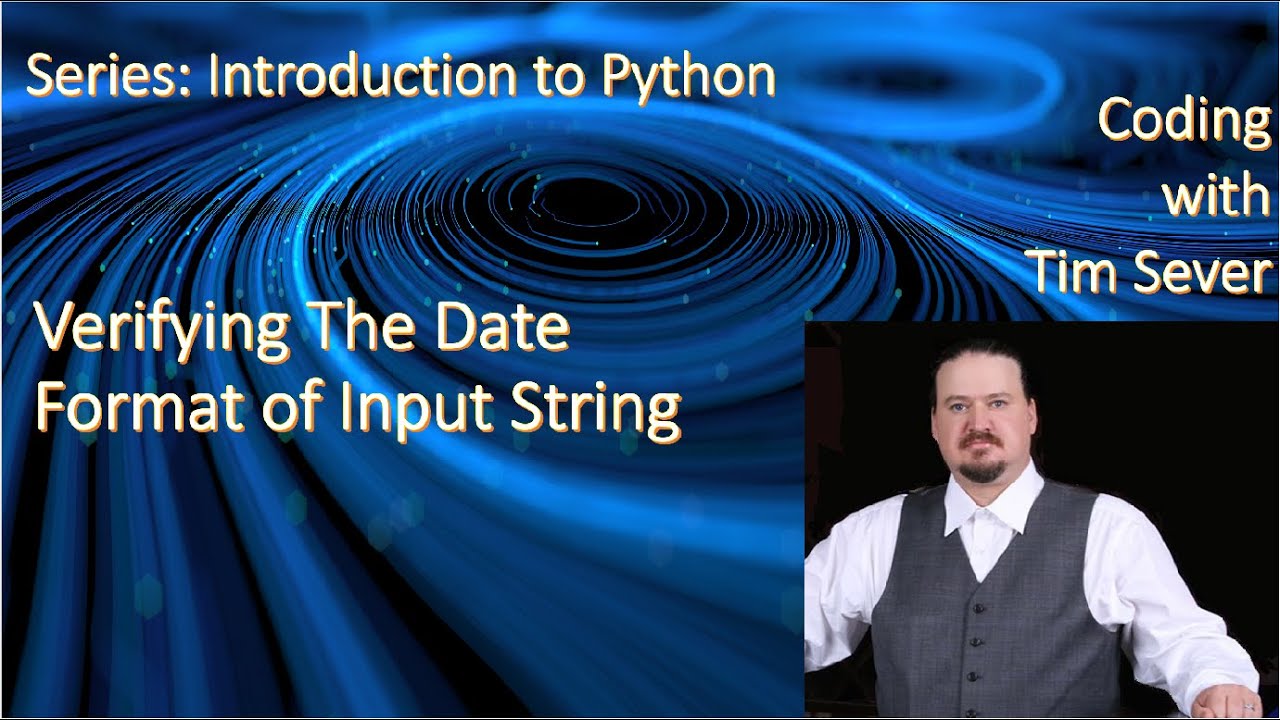 Python: Date String Verification - Part 6