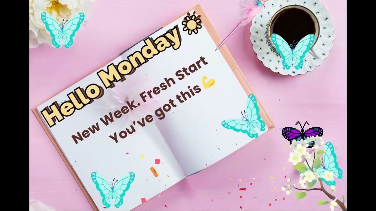 Hello Monday! Fresh Start Quotes You NEED This Week ☀️