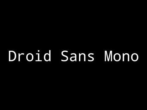 "Droid Sans Mono" - Font