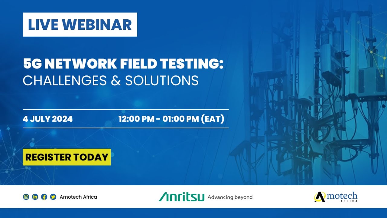 5G Network Field Testing: Challenges and Solutions