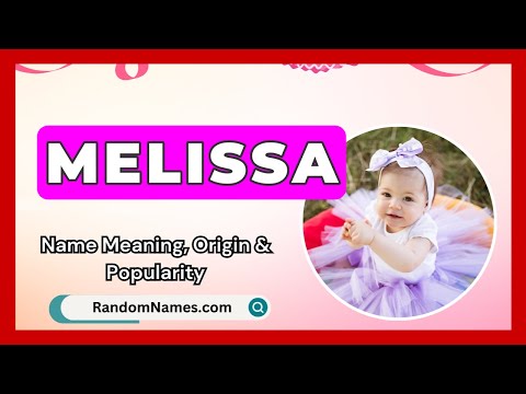 Melissa - Baby Girl Name Meaning, Origin & Popularity - RandomNames.com