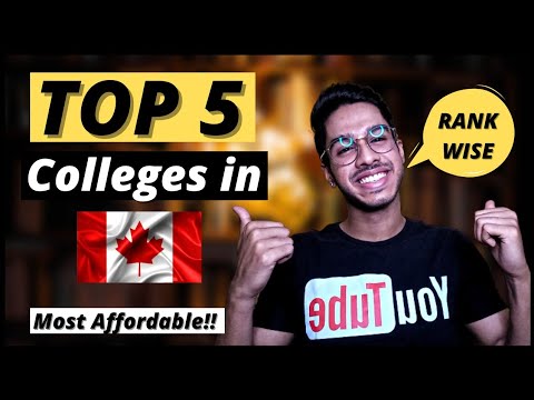 TOP Colleges in Canada for International Students | Most Affordable | Famous Youtubers Studied here?