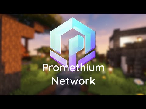 Promethium Network - Minecraft Survival Server IP