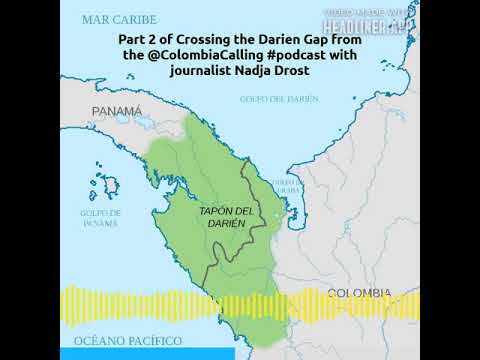 Crossing the Darien Gap (Part 2)