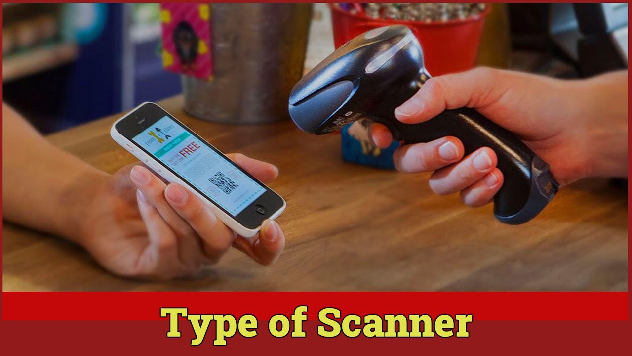 types of scanner