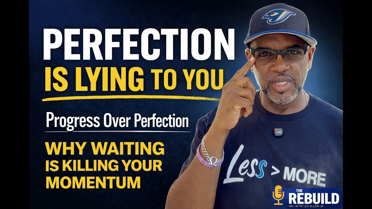 Progress Over Perfection - Why Waiting Is Killing Your Momentum | Epi 18