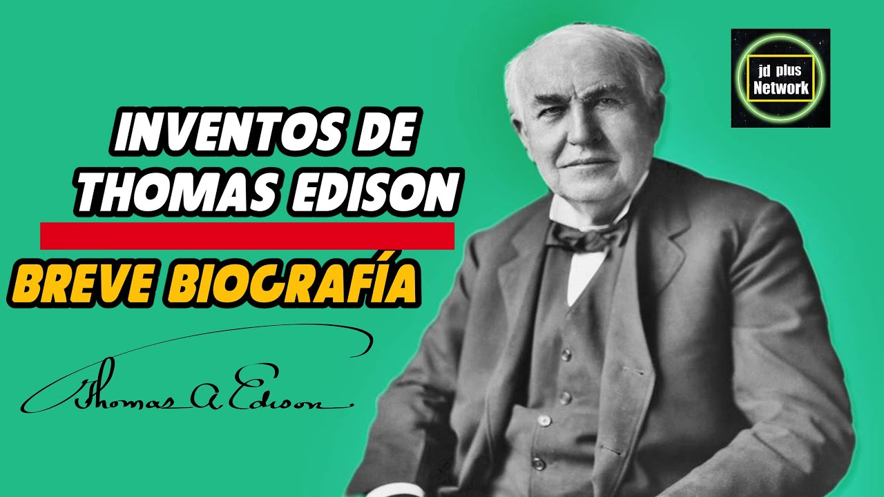 Los 10 inventos de Thomas Edison que cambiaron el mundo para siempre 🌎Inventos de Thomas Alva Edison