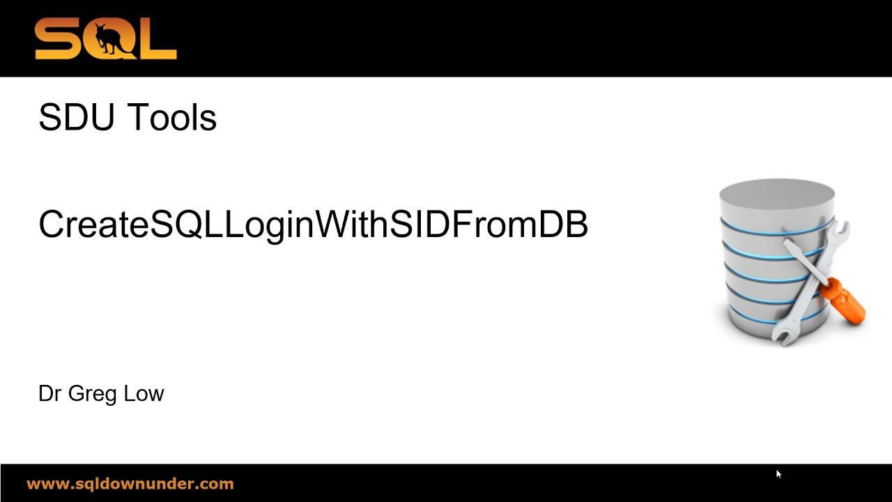 SDU Tools 112 Create SQL Server Login with SID from Database