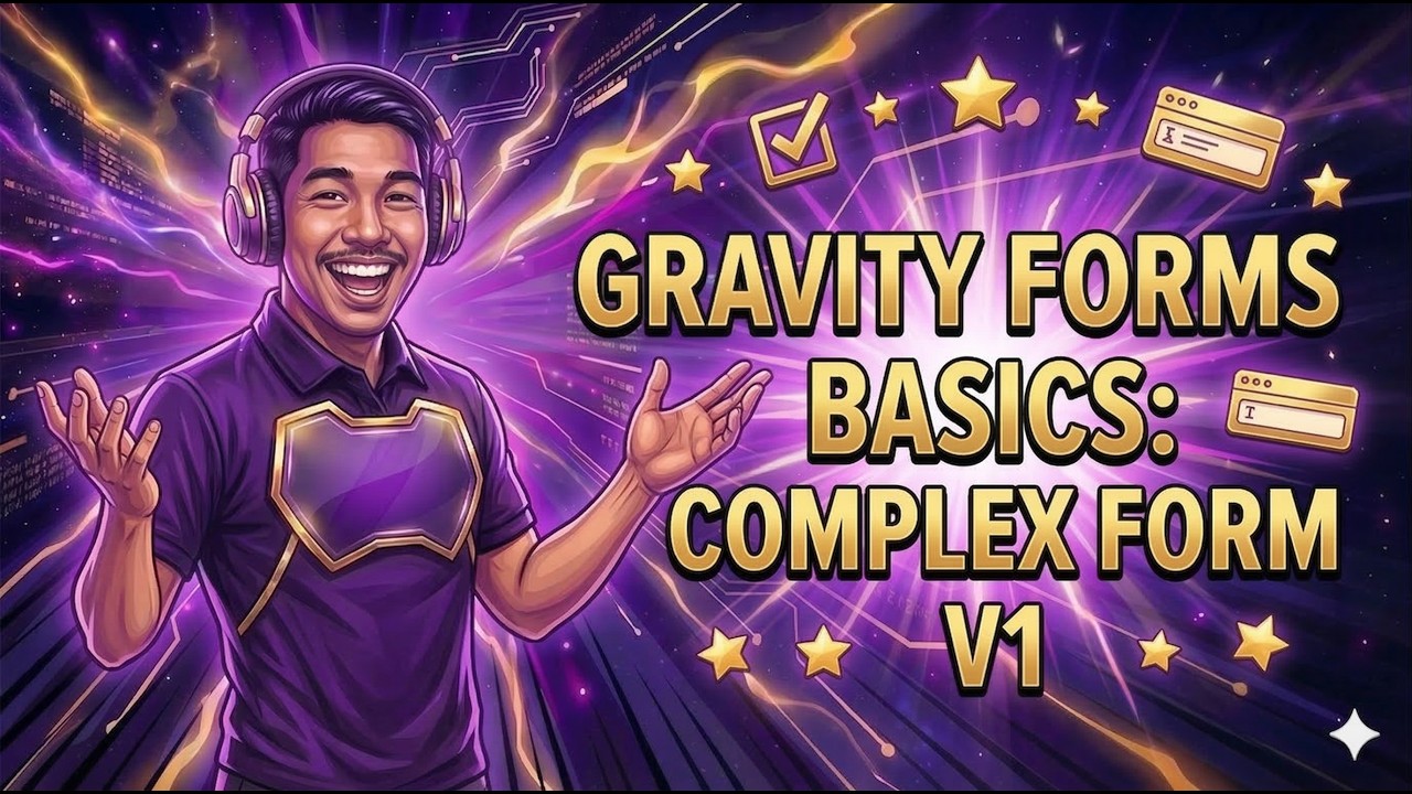 Create a Complex Form in Gravity Forms | Learn Core WordPress Form Setup