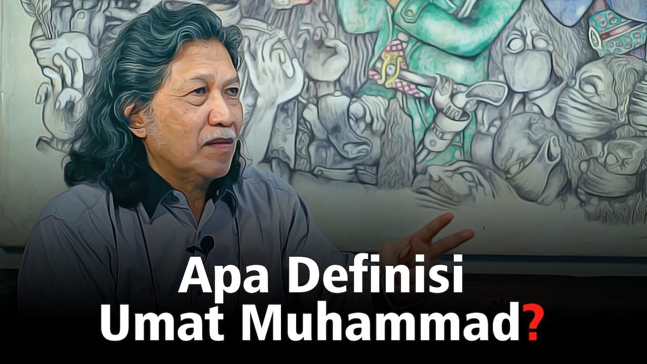Apa Definisi Umat Muhammad? | Mbah Nun Menjawab #38